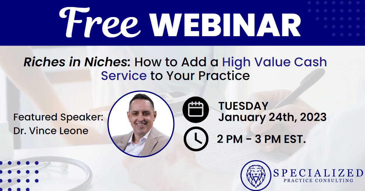 How to Add a High Value Cash Service to Your Practice | Free Webinar